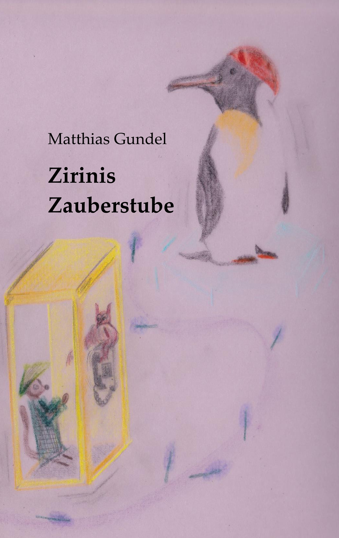 Zirinis Zauberstube von Matthias Gundel (2019, Taschenbuch) online ...