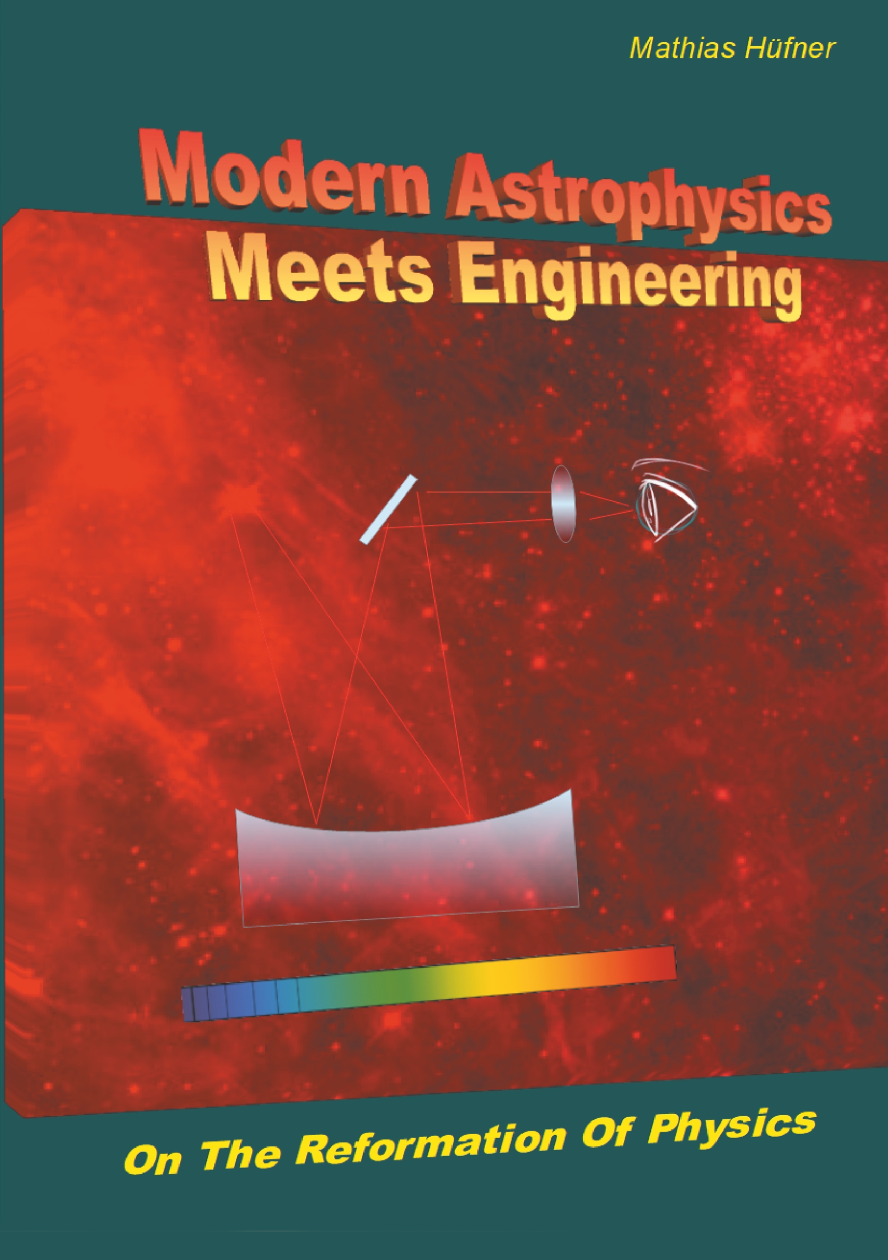Modern Astrophysics Meets Engineering von Mathias Hüfner (2020 ...